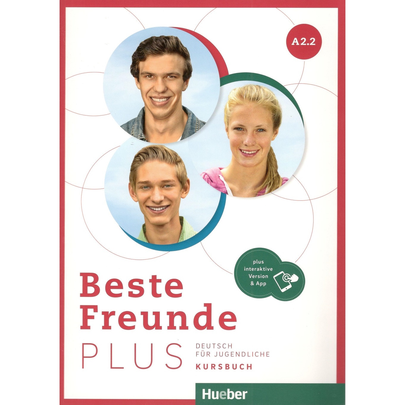 Beste Freunde PLUS A2.2 Kursbuch plus interaktive Version - Manuela Georgiakaki - eMAG.ro