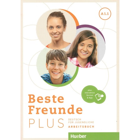 Beste Freunde Plus A1.1 Arbeitsbuch plus interaktive Version - Manuela Georgiakaki - eMAG.ro