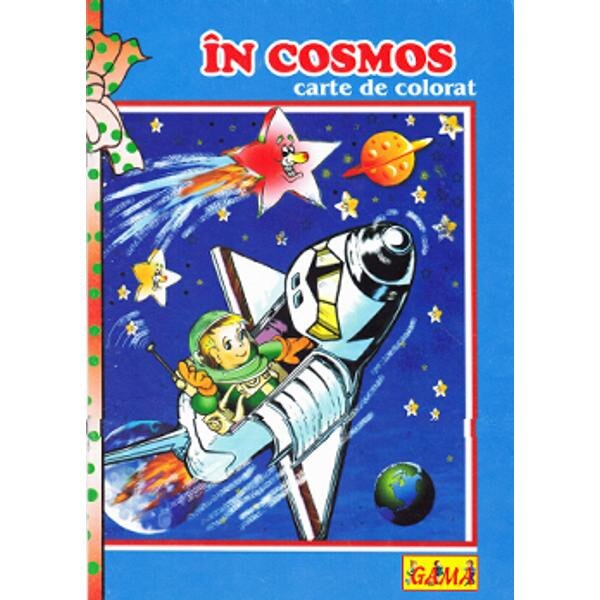 In Cosmos - Carte de colorat - eMAG.ro