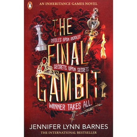 Jennifer Lynn Barnes: The Final Gambit (The Inheritance Games, Book 3 ...