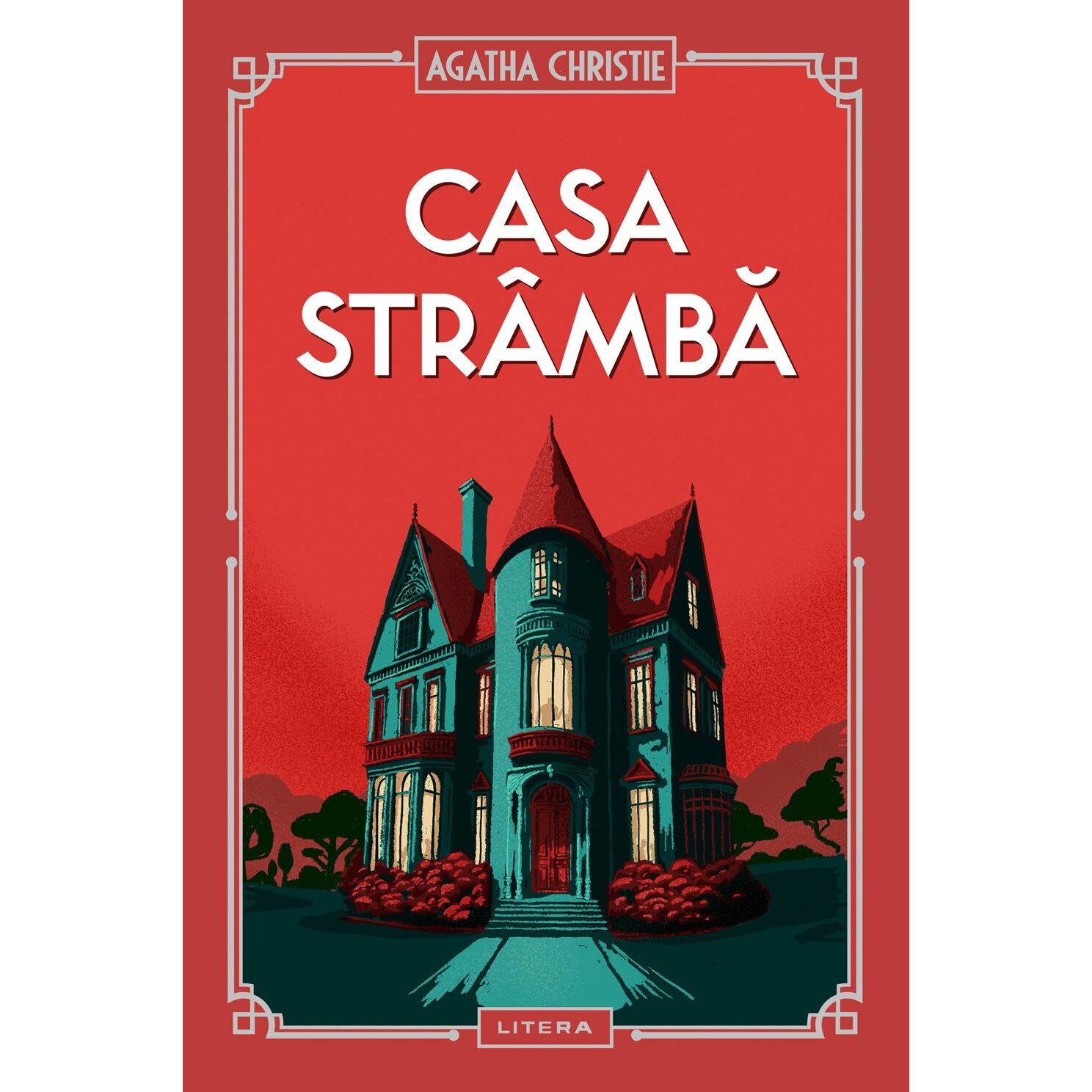 Casa stramba de Agatha Christie - editura Litera - eMAG.ro
