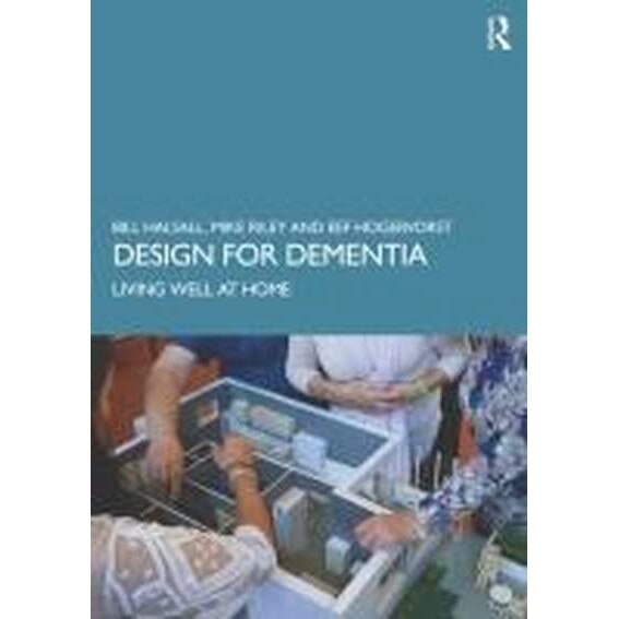 Design for Dementia de Bill Halsall - eMAG.ro