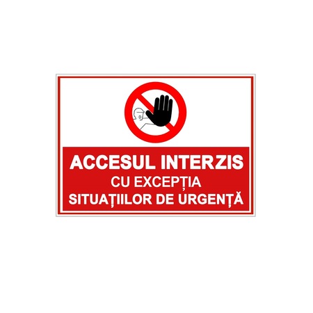 Indicator PVC A3 – ACCES INTERZIS 2 - eMAG.ro