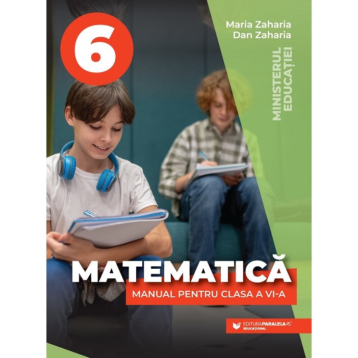Matematica manual pentru clasa a VI-a Editia 2023 - Maria Zaharia - eMAG.ro