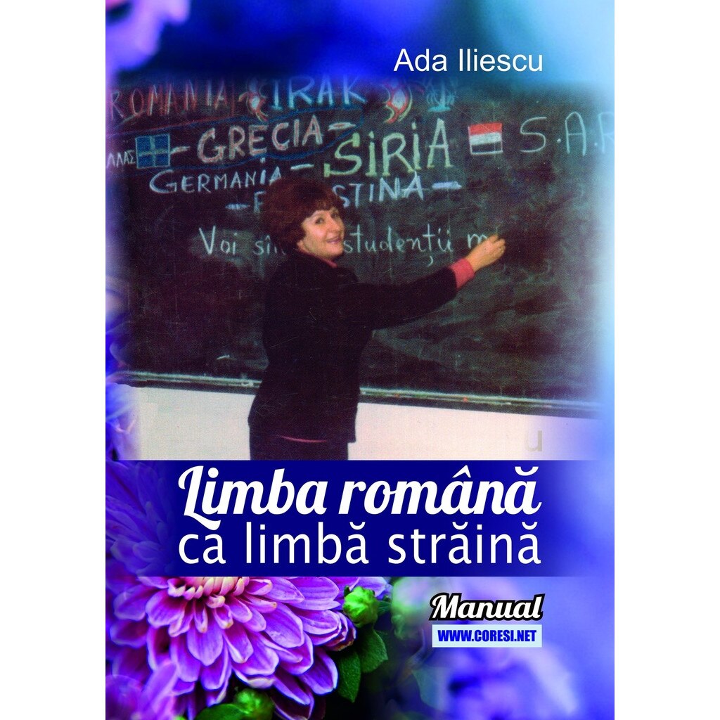 Limba romana ca limba straina, Manual de Ada Iliescu - eMAG.ro