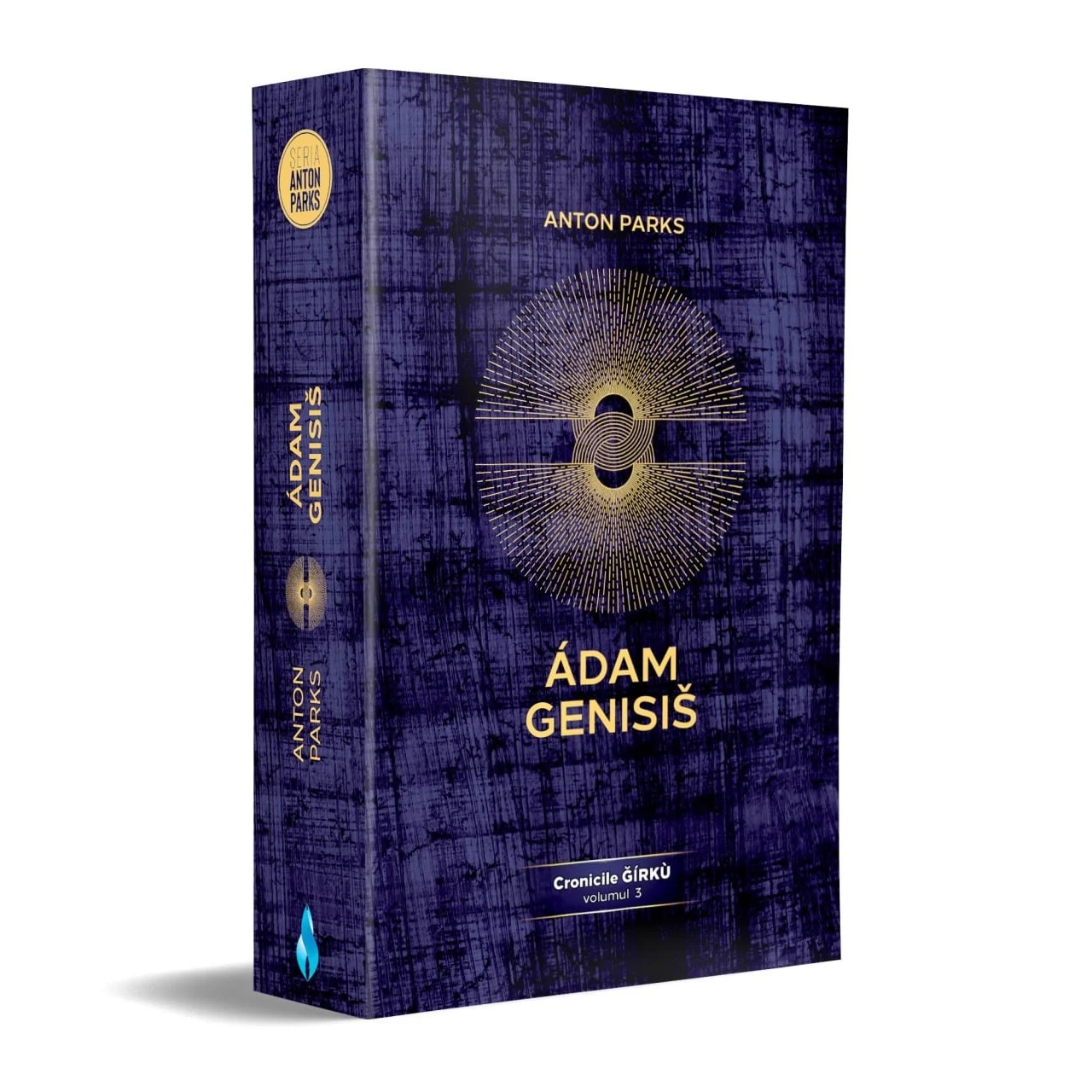 Adam Genisis - Cronicile Girku Vol. 3, Anton Parks, Editura Daksha ...