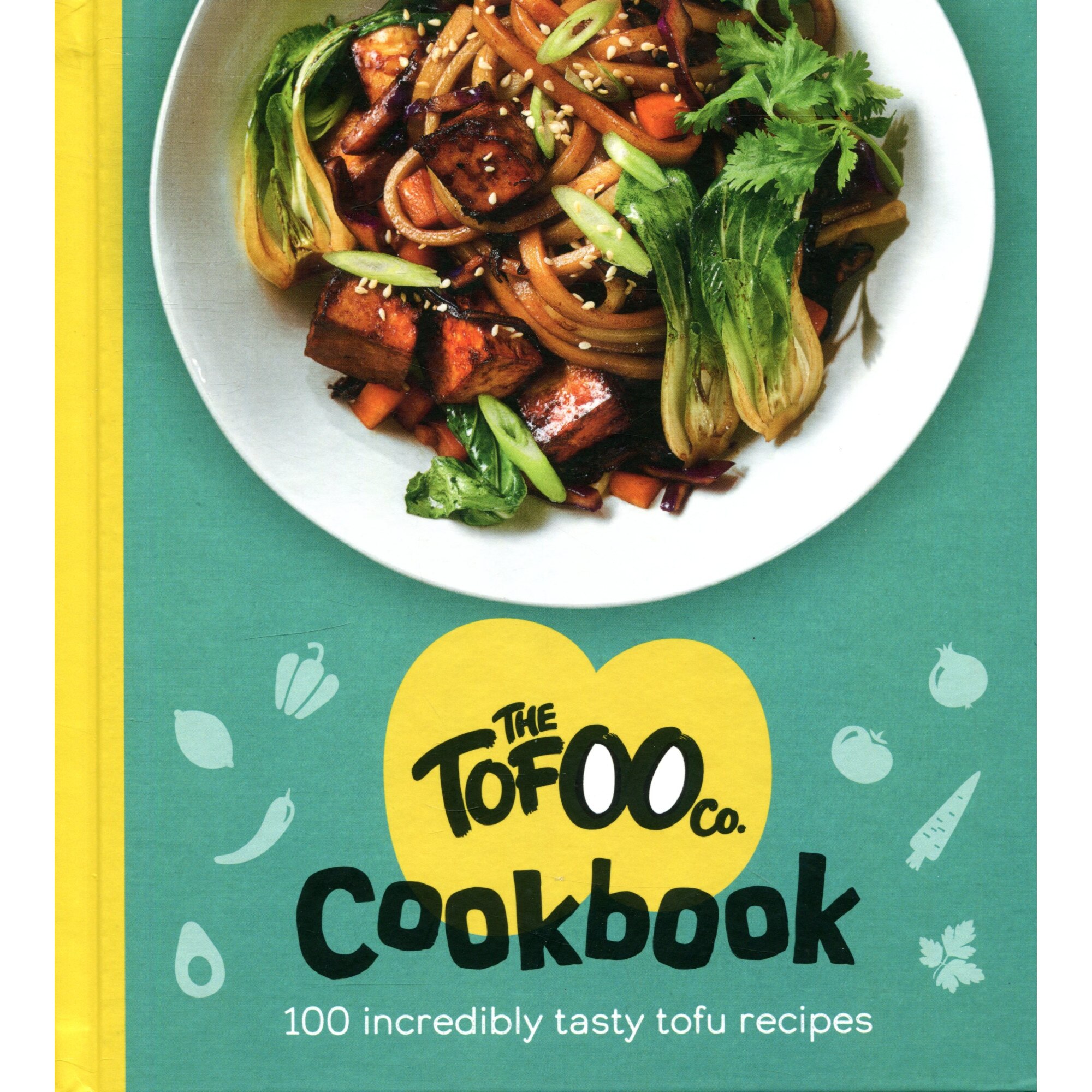 The Tofoo Cookbook - 100 delicious, easy & meat free recipes - eMAG.hu