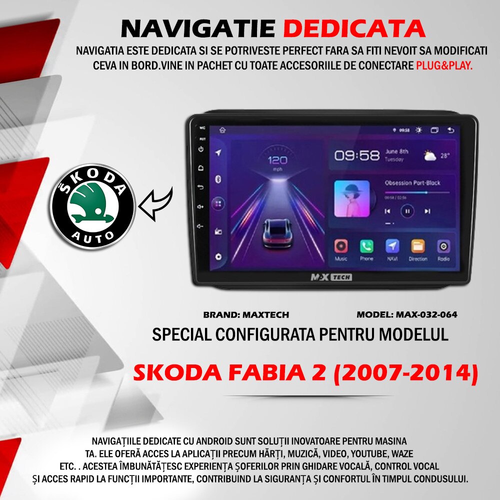 Navigatie Skoda Fabia 2 dedicata, MaxTech®, Android 13, ecran de 10 ...