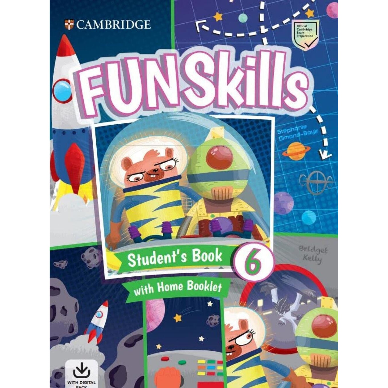 Fun Skills Level 6 Student's Book and Home Booklet with Online ...