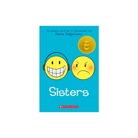 Sisters A Graphic Novel, Raina Telgemeier Author, Raina Telgemeier ...