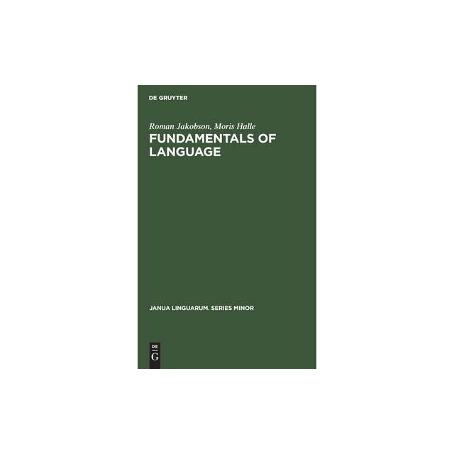 Fundamentals of Language, Roman Jakobson - eMAG.ro