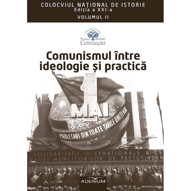 Comunismul intre ideologie si practica - Ioana Dragulin - eMAG.ro