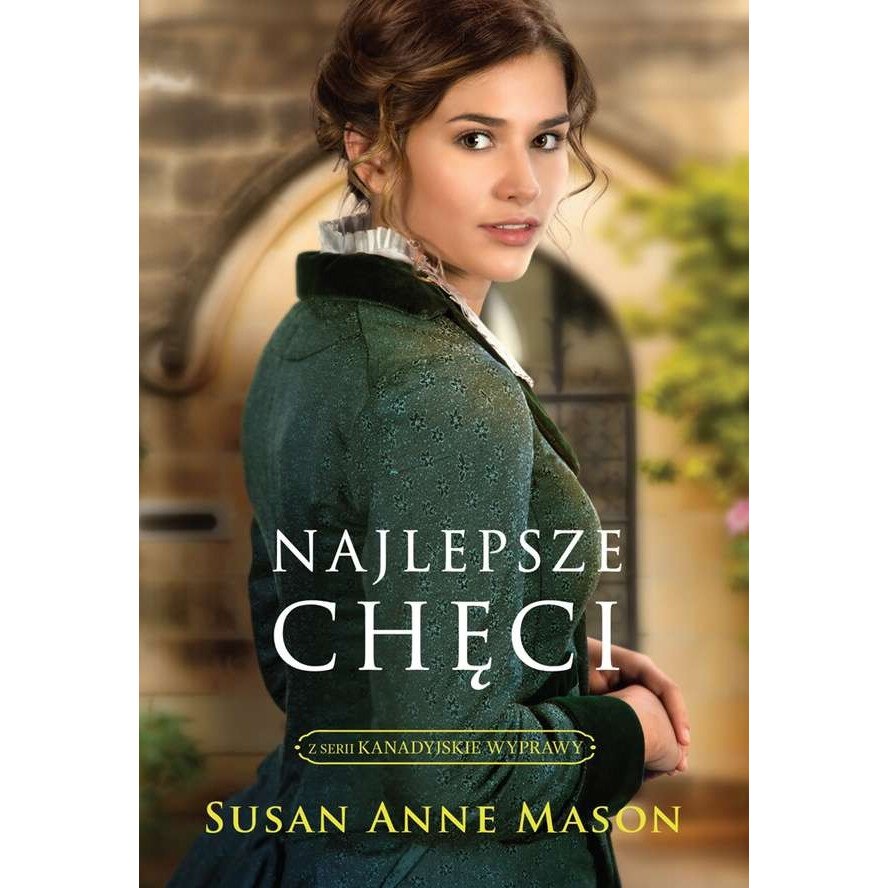 Najlepsze chęci - Susan Anne Mason, Limba poloneza - eMAG.ro