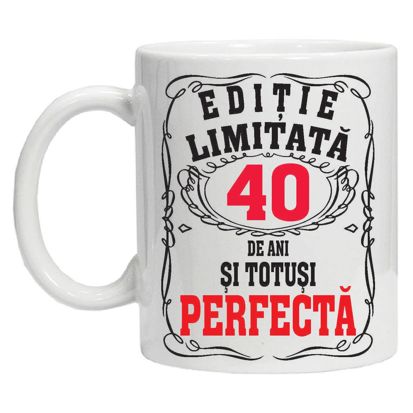 Cana personalizata cu textul "editie limitata - perfecta", 40 ani, CRD PRINT, 330ml, alba - eMAG.ro