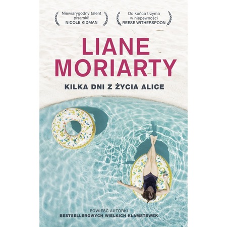 Kilka dni z życia Alice, Wyd. 2023 - Liane Moriarty - eMAG.ro