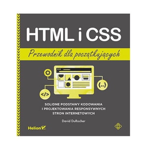 Carte, Helion, HTML i CSS. Przewodnik dla początkujących. Solidne ...