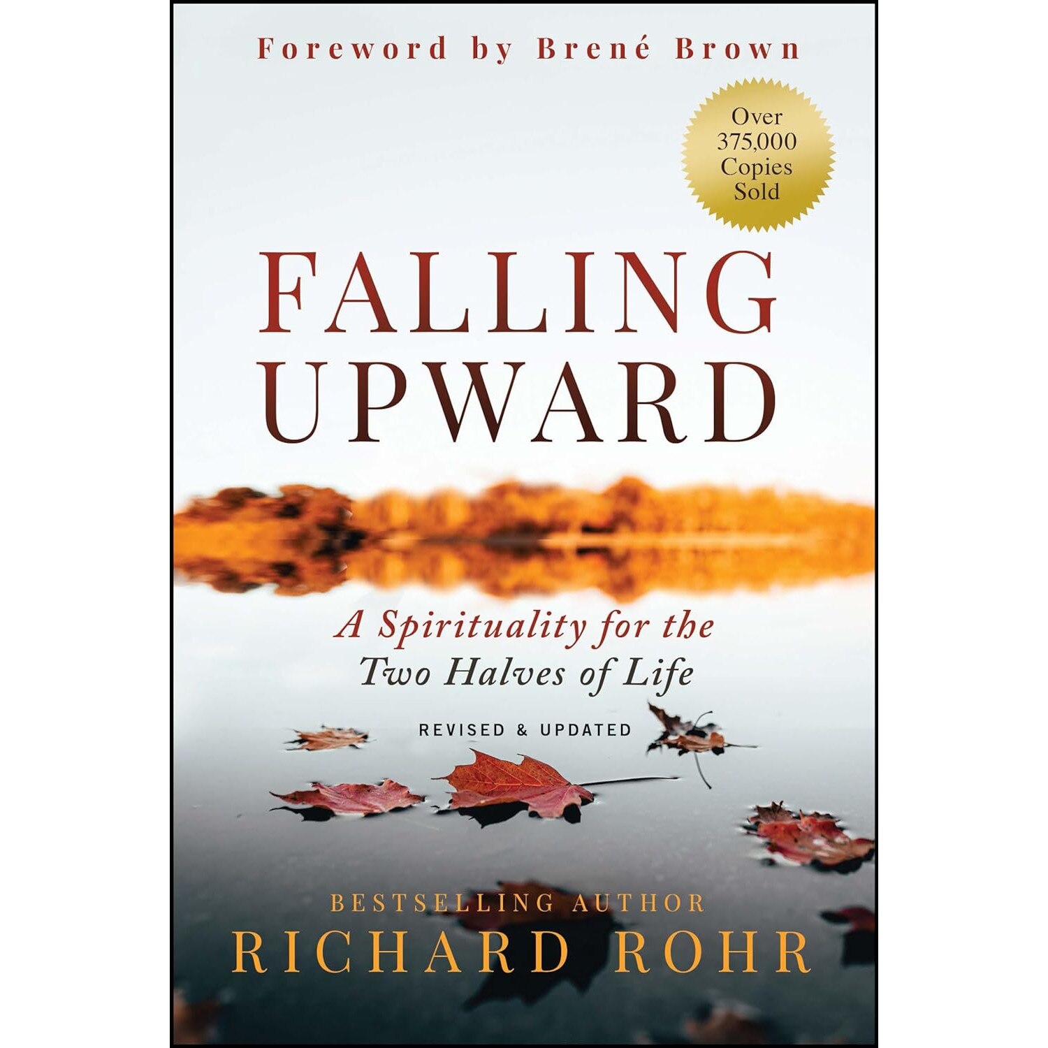 Falling Upward - Richard Rohr - eMAG.ro