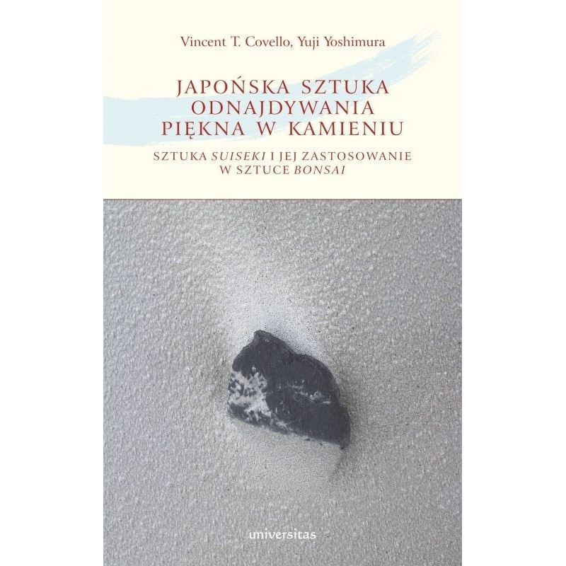 Japońska sztuka odnajdywania piękna w kamieniu. Sztuka suiseki i jej ...