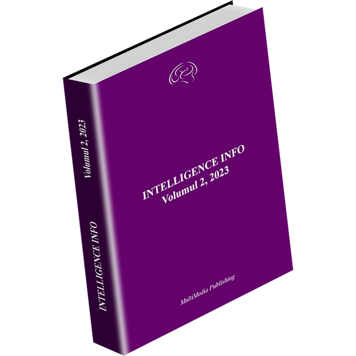 Intelligence Info, Volumul 2, 2023, MultiMedia Publishing, 398 pagini - eMAG.ro