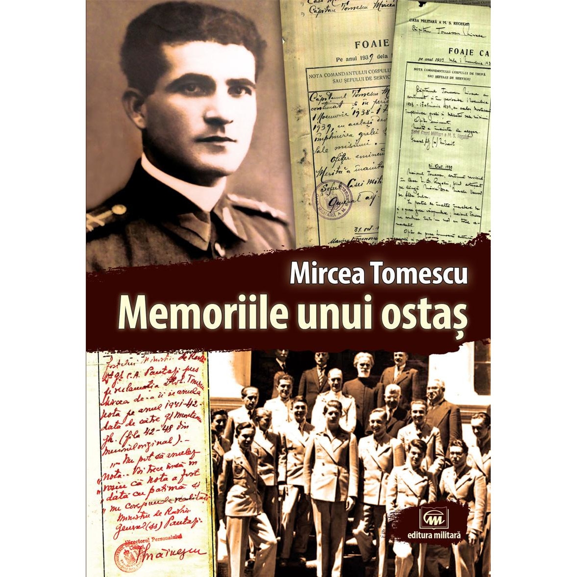 Memoriile unui ostas, Mircea Tomescu - eMAG.ro