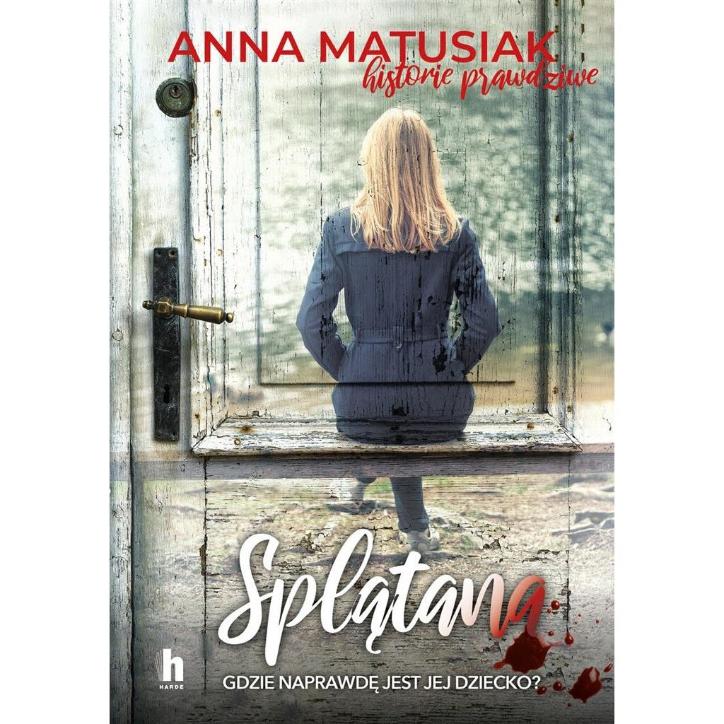 Splątana, Harde, Anna Matusiak, 272 Pagini, 2022 - eMAG.ro