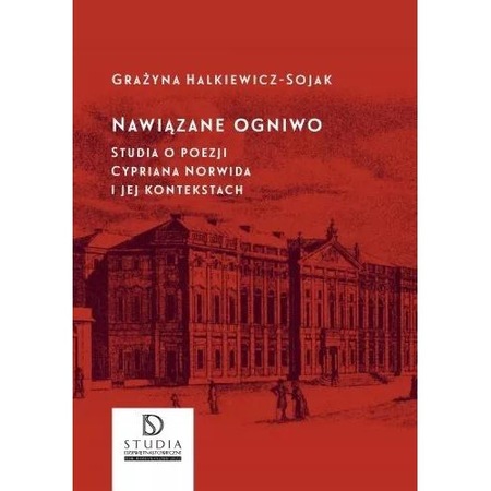 Nawiazane ogniwo, Ksiegarnia Akademicka, Grazyna Halkiewicz-Sojak - eMAG.ro