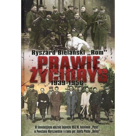 Prawie życiorys 1939-1956 - Ryszard Bielański - eMAG.ro