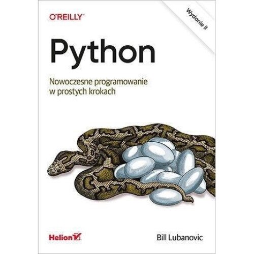 Python. Nowoczesne programowanie w prostych.., Helion, 2020, Limba ...