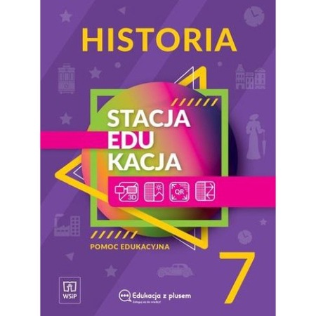 Stacja edukacja Historia 7, Lucrare colectiva - eMAG.ro