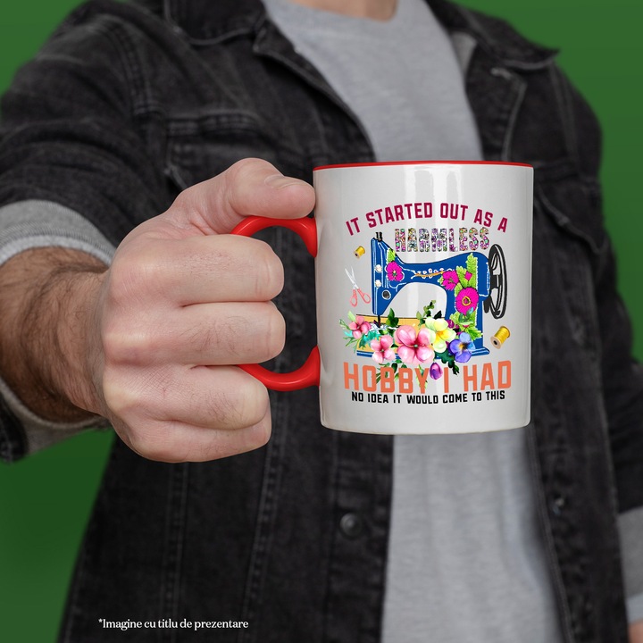 Cana cu mesajul "It started out as a harmless hobby I had, no idea it would come to this ...