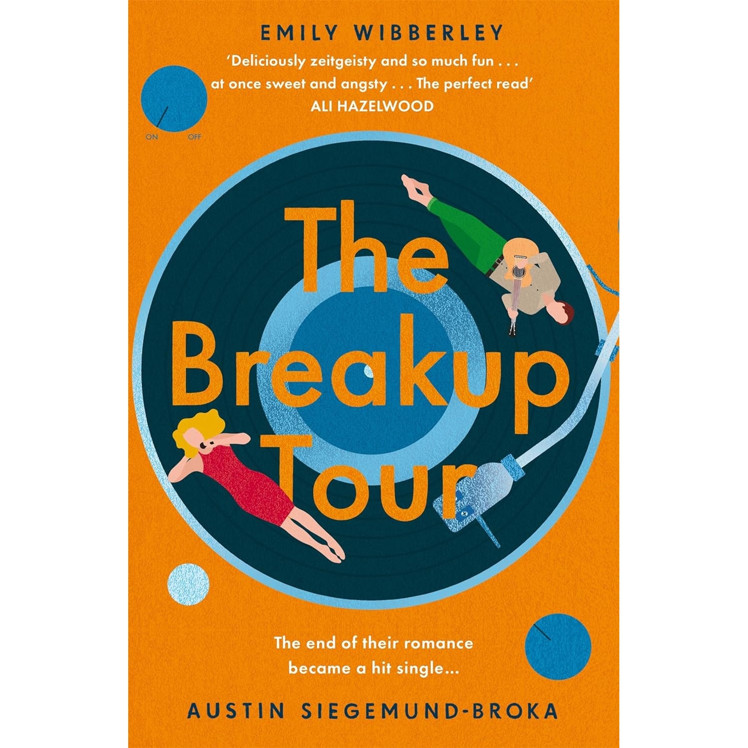 The Breakup Tour - Emily Wibberley, Austin Siegemund-Broka, editia 2024 ...