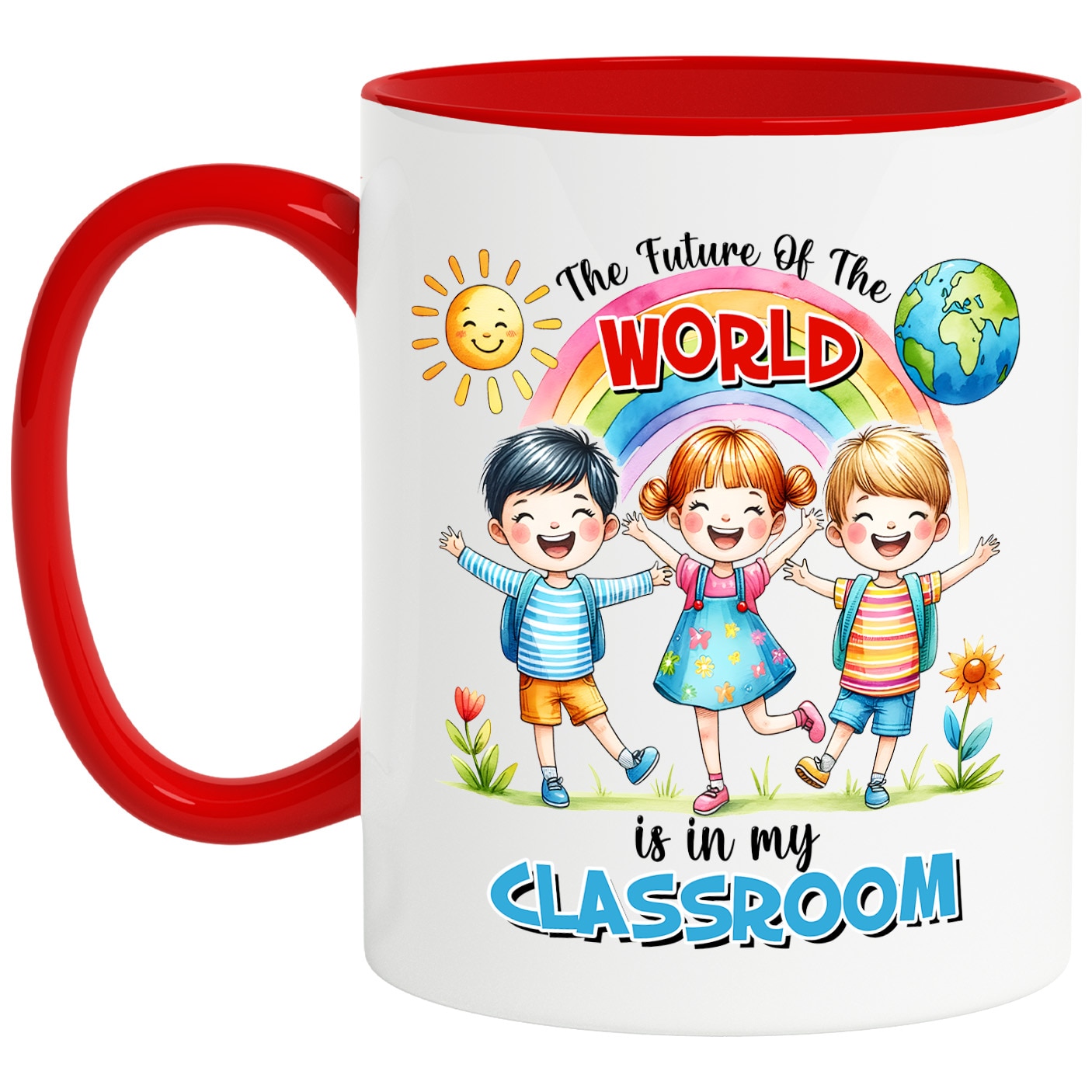 Cana cu mesajul "The future of the world is in my classroom ...