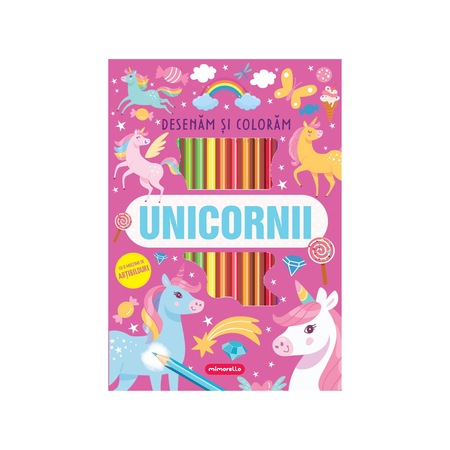 Unicornii - Desenam si coloram - eMAG.ro