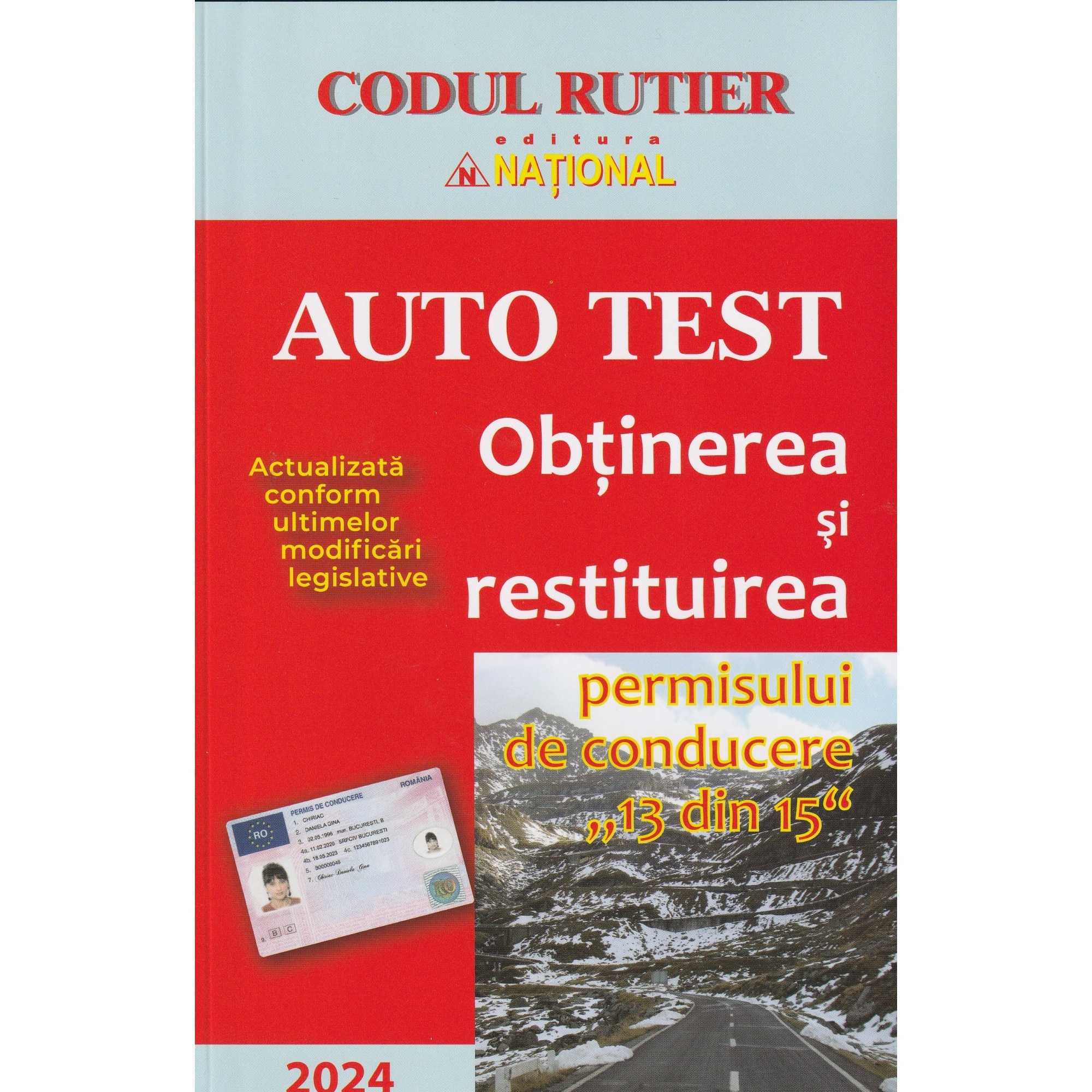 Codul rutier - autotest pentru obtinerea si redobandirea permisului de ...