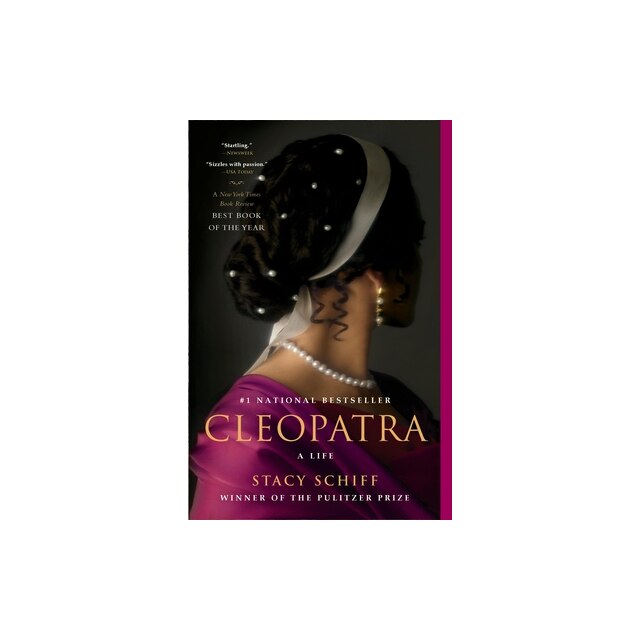 Cleopatra A Life, Stacy Schiff - eMAG.ro