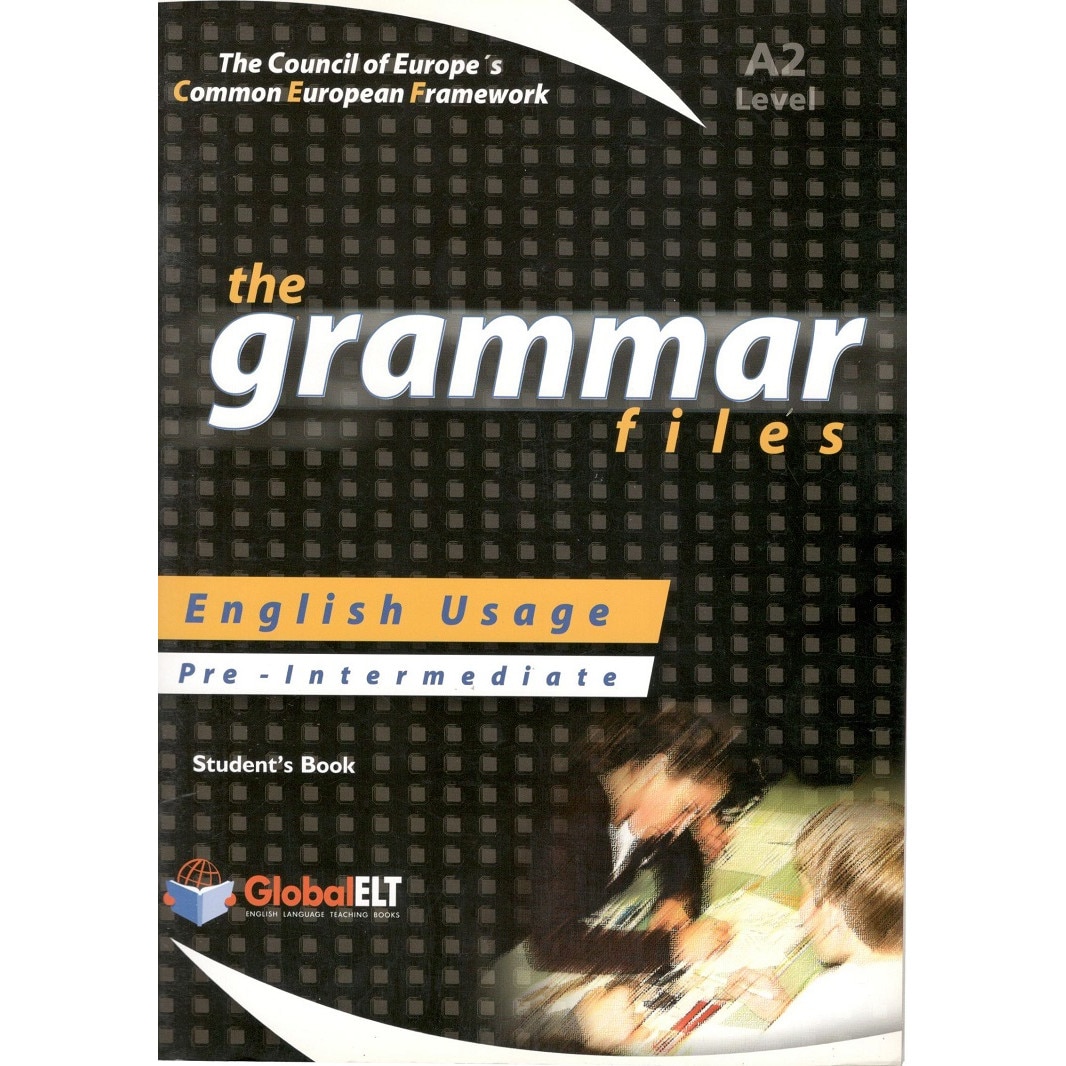 Grammar Files A2 Student's book ; Andrew Betsis - eMAG.ro