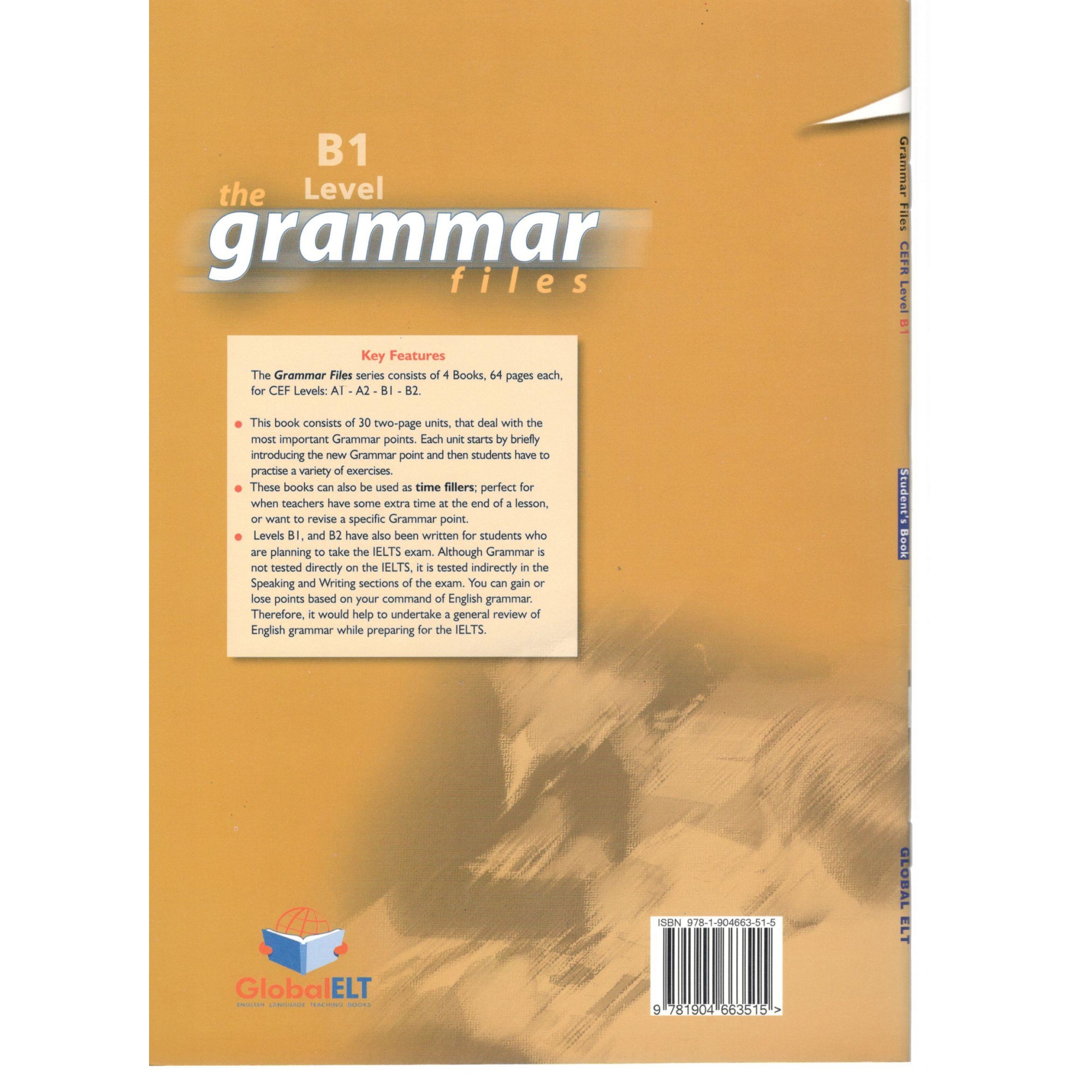 Grammar Files B1 IELTS Student's book ; Andrew Betsis - eMAG.ro