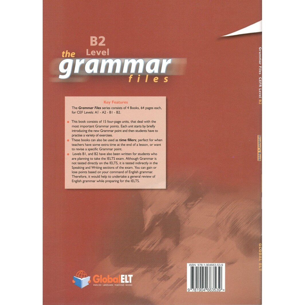Grammar Files B2 IELTS Student's book ; Andrew Betsis - eMAG.ro