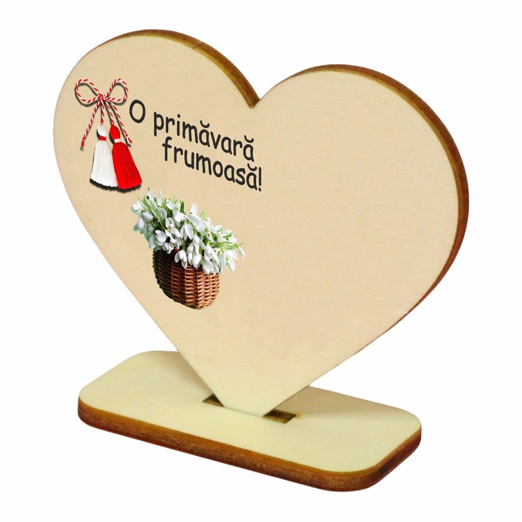 Martisor, Baza pentru flori, Inima, Lemn, O primavara frumoasa ...