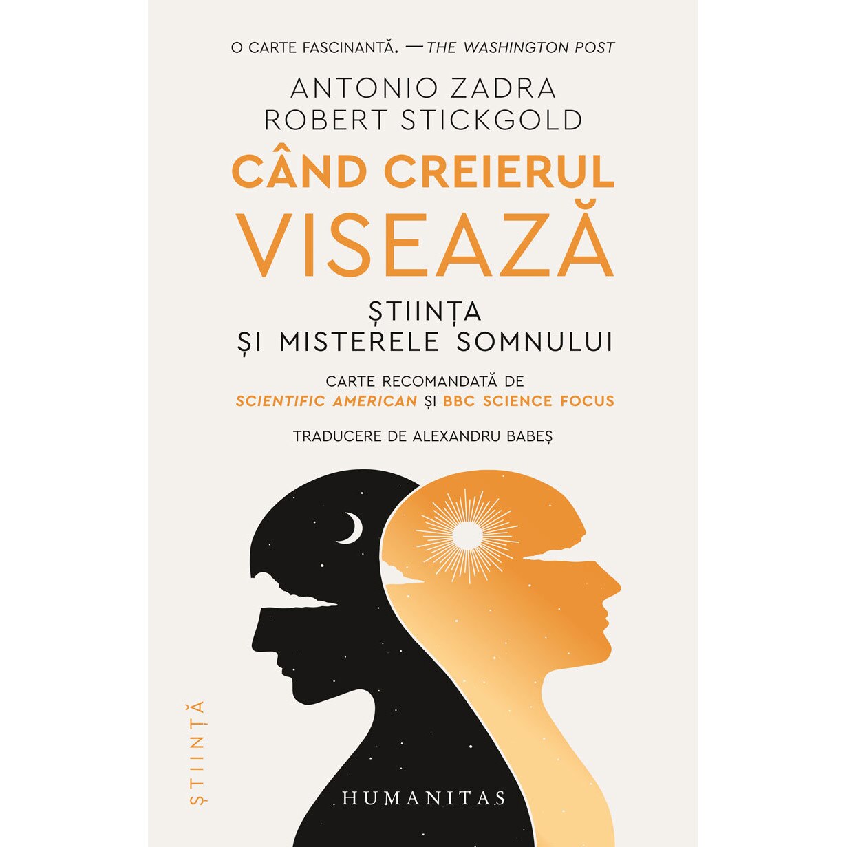 Cand Creierul Viseaza - Antonio Zadra, Robert Stickgold - eMAG.ro