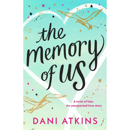 The Memory of Us de Dani Atkins - eMAG.ro