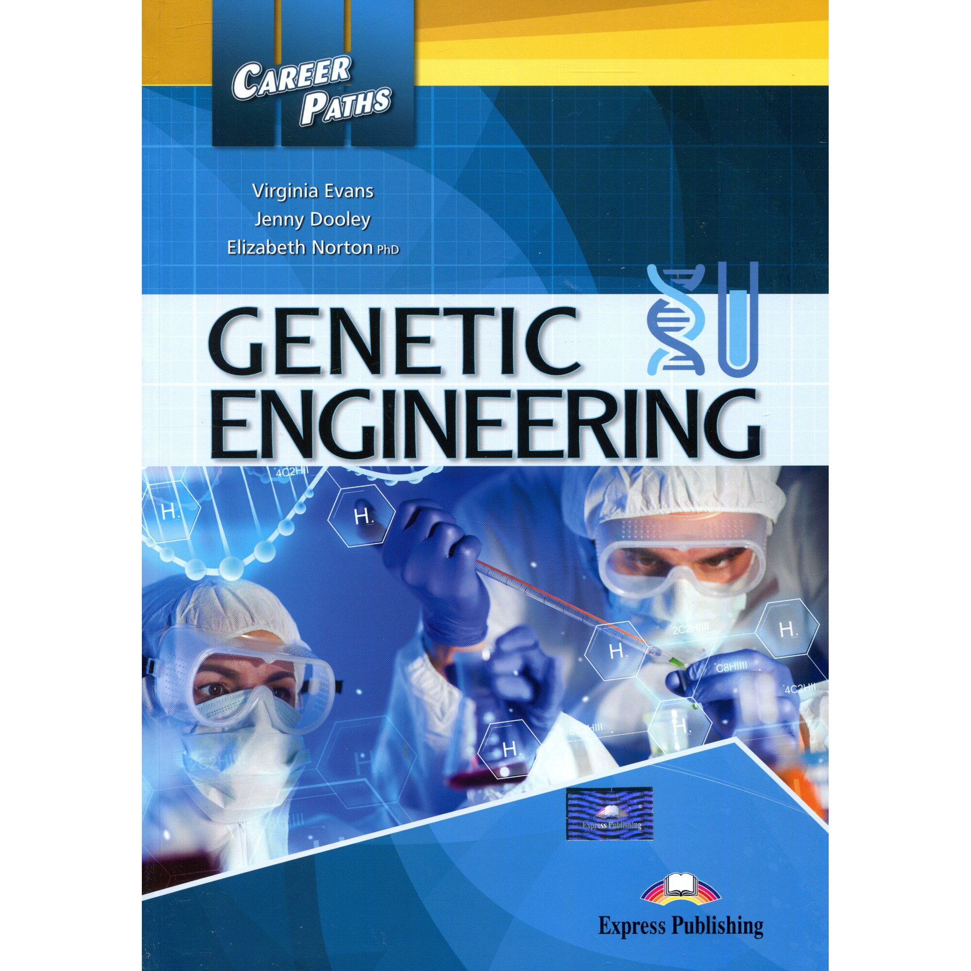 Career Paths: Genetic Engineering - Student's Book with Digibooks App ...