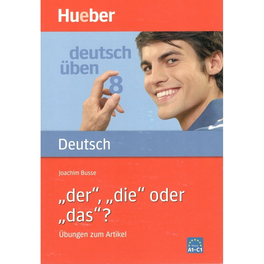Deutsch üben, "der", "die"oder "das? ; Joachim Busse - eMAG.ro