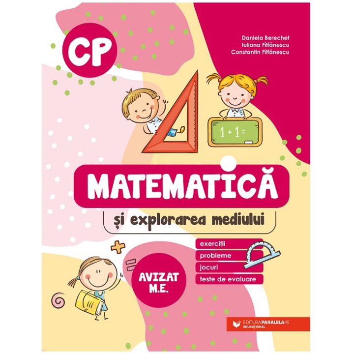 Matematica si explorarea mediului. Cls. pregatitoare. 2023-2024, Daniela Berechet, Iuliana ...