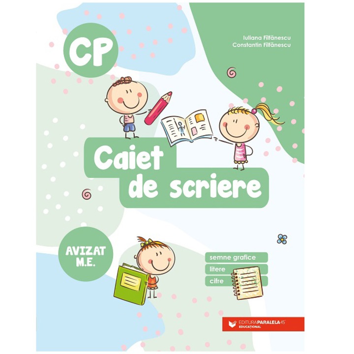 Caiet de scriere. Semne grafice. Litere si cifre. Clasa pregatitoare ...