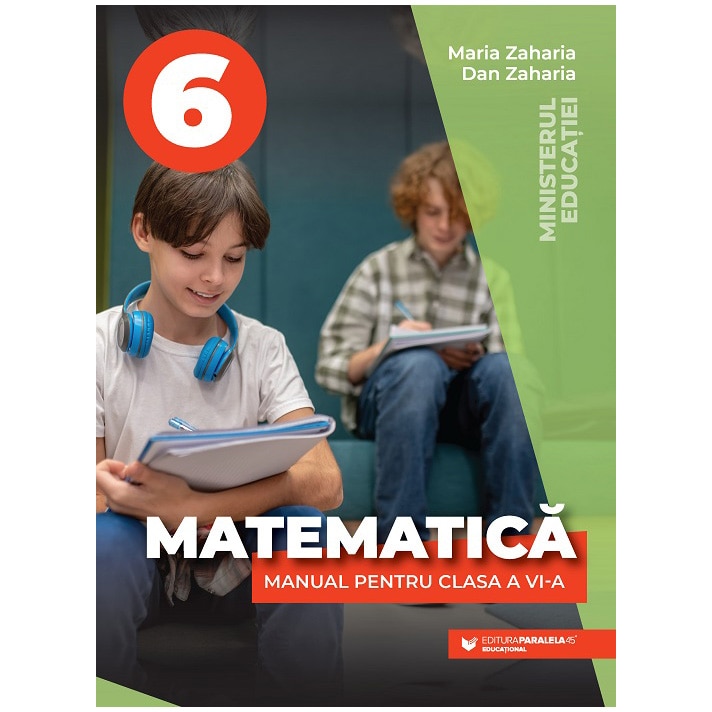 Manual cls. VI. Matematica, Maria Zaharia, Dan Zaharia - eMAG.ro
