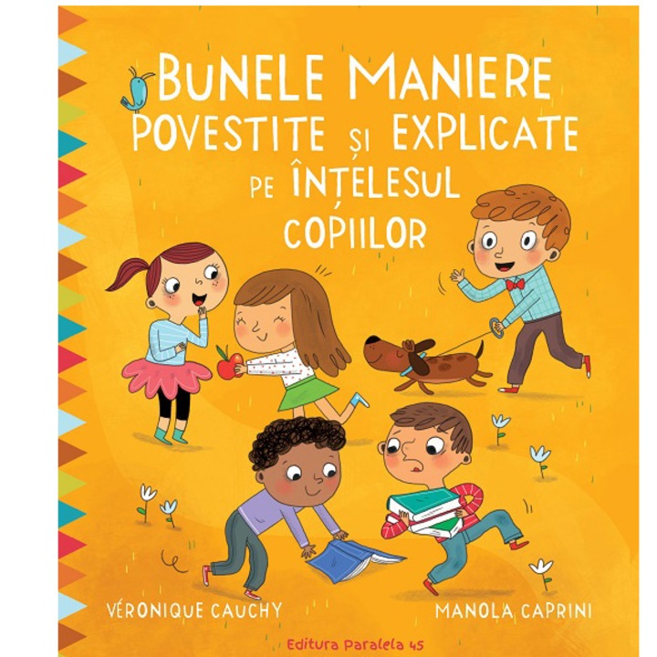 Bunele maniere povestite si explicate pe intelesul copiilor, Veronique ...
