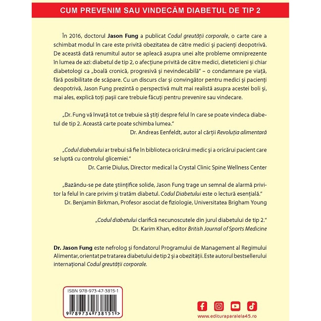 Codul diabetului. Cum prevenim sau vindecam diabetul de tip 2, Dr ...