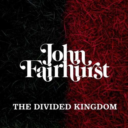 John Fairhurst - Divided Kingdom (LP) - eMAG.ro