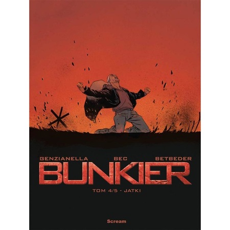 Bunkier T.4 Jatki, Wojciech Birek, Scream Comics - eMAG.ro